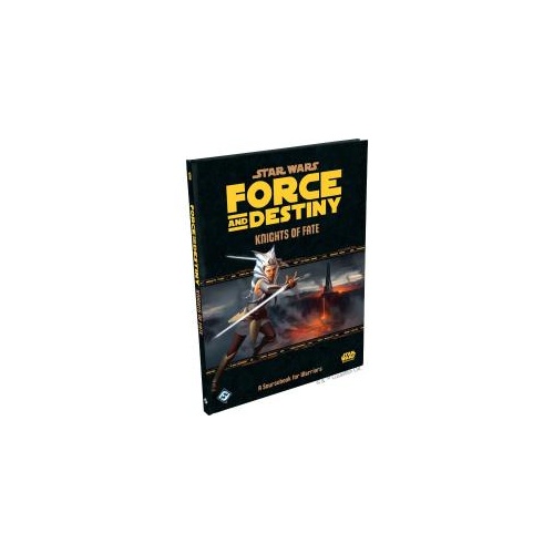 Star Wars RPG: Force and Destiny - Knights of Fate