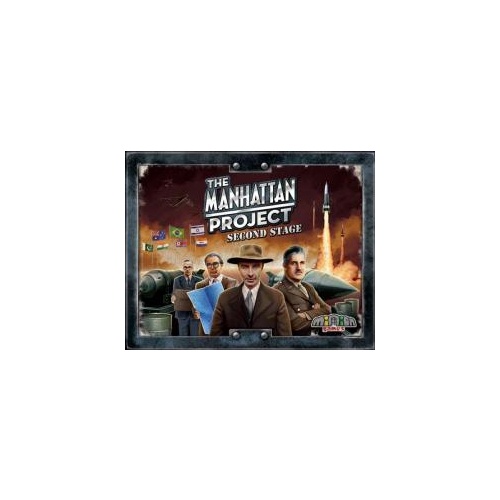 The Manhattan Project: Second Stage Expansion