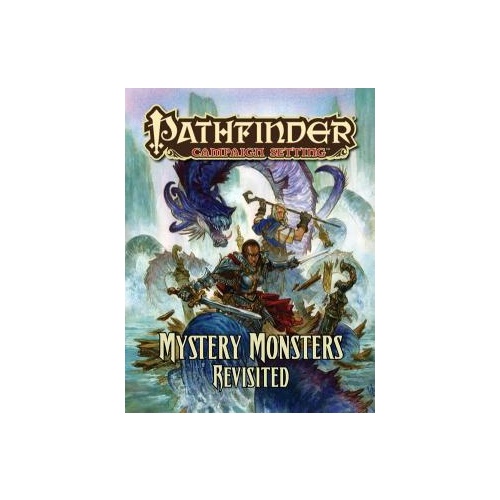 Pathfinder Campaign Setting: Mystery Monsters Revisited
