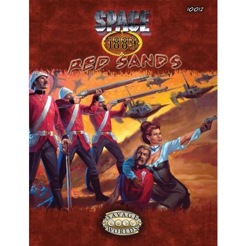 Savage Worlds RPG: Space 1889 - Red Sands